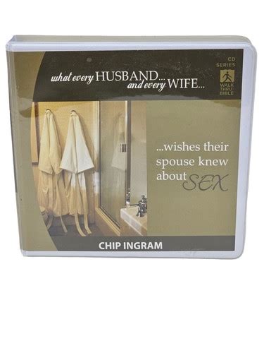 Chip Ingram What Every Spouse Knew About Sex 2 Cd Christian Marriage Audiobook 9781605930510 Ebay