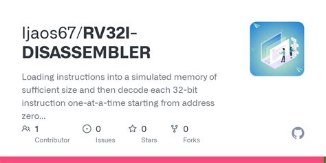 Github Ljaos67rv32i Disassembler Loading Instructions Into A