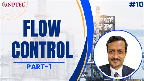 10 Flow Control Part 01 Surface Facilities For Oil And Gas Handling Youtube