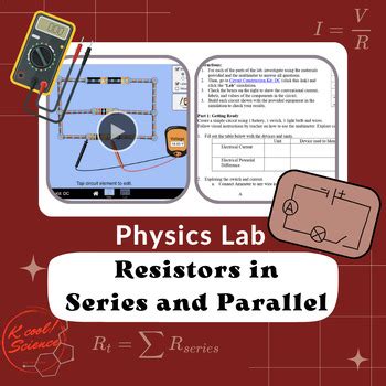 Physics Lab Resistors In Series And Parallel By KcoolScience TPT