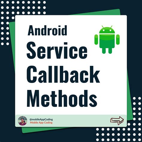 What Are Android Service Callback Mobile App Coding