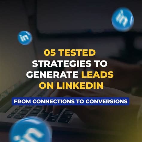 5 Proven Strategies To Generate Quality Leads On Linkedin Oshara
