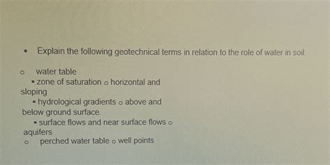 Solved Explain The Following Geotechnical Terms In Relation To The Role Course Hero