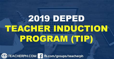 2019 deped teacher induction program tip teacherph