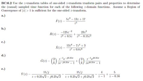 Solved BC Use The Z Transform Tables Of One Sided Chegg