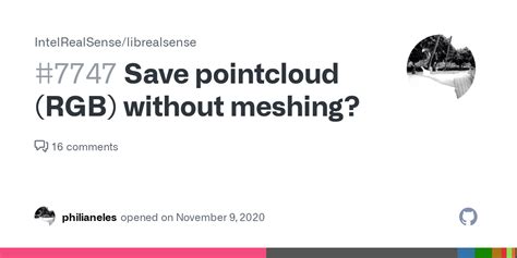 Save Pointcloud Rgb Without Meshing · Issue 7747 · Intelrealsense