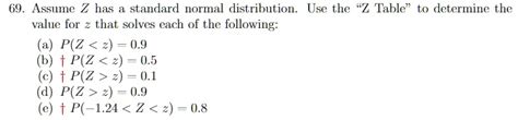 solved 69 assume z has a standard normal distribution use the z