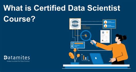 What Is Certified Data Scientist Course Datamites Offical Blog
