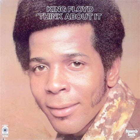Rien Que Des Vinyls King Floyd 1973 Us Atco 7023 Think About It