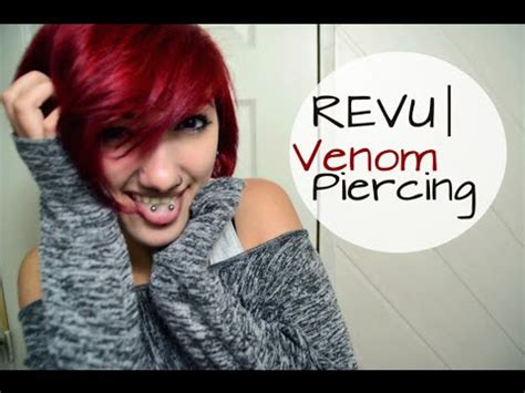 Revue Venom Piercing Youtube