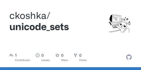Github Ckoshkaunicodesets