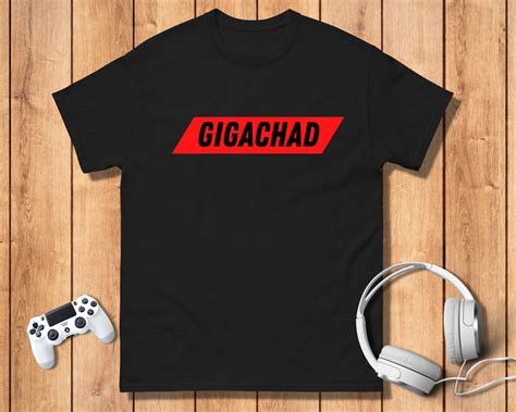 Gigachad Shirt Gigachad Tshirt Gigachad Gaming Meme Shirt Mens