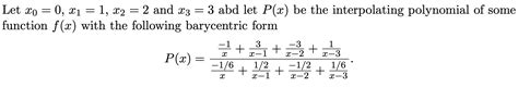 Numerical Methods Barycentric Form Of Polynomial Interpolation Undefined At P X {j