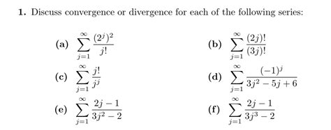 solved 1 discuss convergence or divergence for each of the