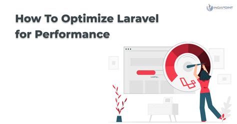 Expert Advice On Laravel Optimization