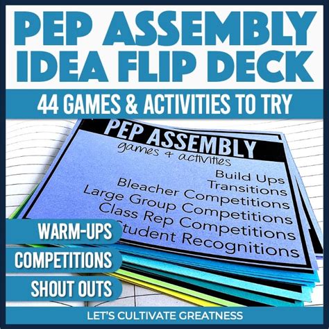 Pep Assembly Idea Flip Deck Lets Cultivate Greatness
