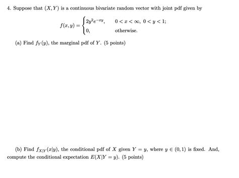solved 4 suppose that x y is a continuous bivariate