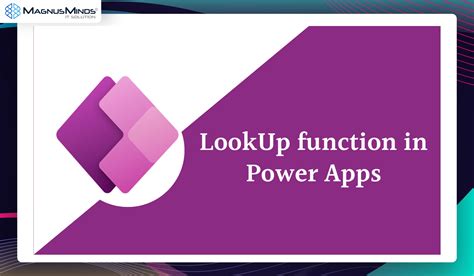 Mastering Powerapps Lookup Function A Magnusminds Guide
