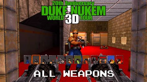Duke Nukem 3d World Tour 20th Anniversary Ps4 All Weapons Youtube