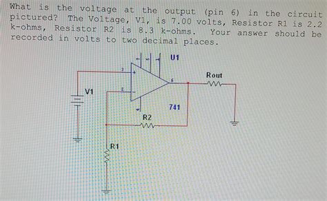 Solved What Is The Voltage At The Output Pin In The Chegg Com