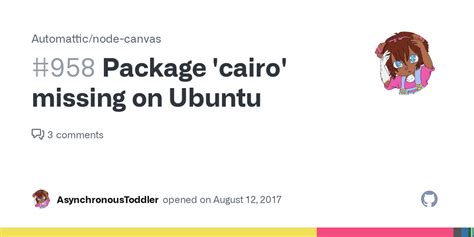 Package Cairo Missing On Ubuntu Issue Automattic Node Canvas Github
