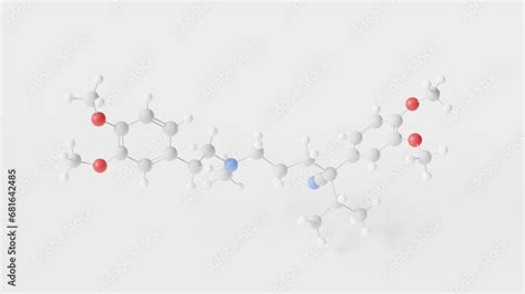 Verapamil Molecule 3d Molecular Structure Ball And Stick Model Structural Chemical Formula