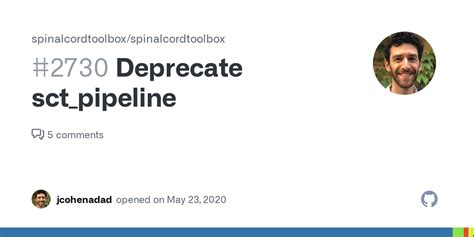 Deprecate Sctpipeline · Issue 2730 · Spinalcordtoolboxspinalcordtoolbox · Github
