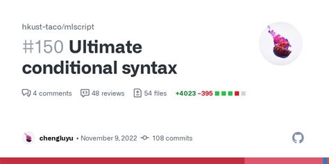 Ultimate Conditional Syntax By Chengluyu · Pull Request 150 · Hkust