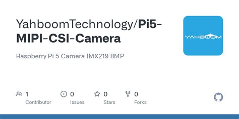 GitHub YahboomTechnology Pi5 MIPI CSI Camera