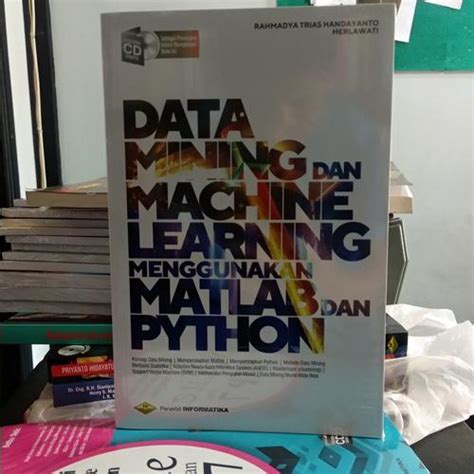 Jual Buku Data Mining Dan Machine Learning Menggunakan Matlab Dan