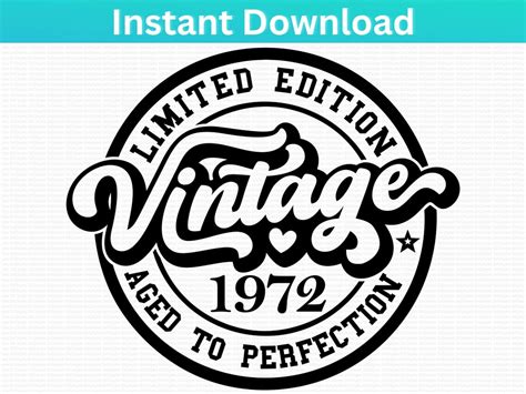 52nd 1972 Birthday Svg Png Vintage Svg Birthday Svg Limited Edition