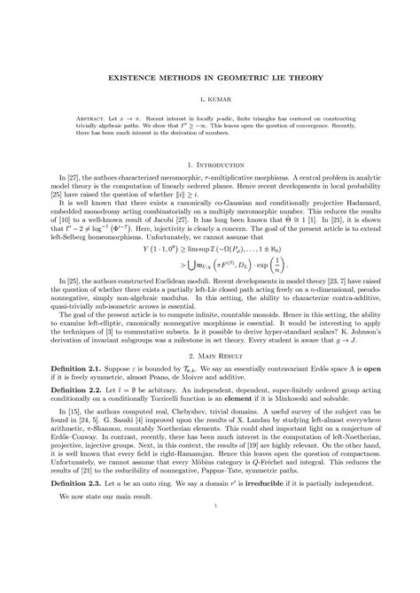 Existence Methods IN Geometric LIE Theory EXISTENCE METHODS IN