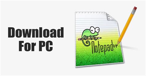 Download Notepad For Windows Latest Version