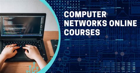 Mastering Computer Networks Your Guide To Online Courses And Platforms