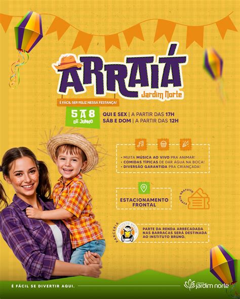 🌽🔥 O Arraiá Mais Animado Da Cidade Shopping Jardim Norte Facebook