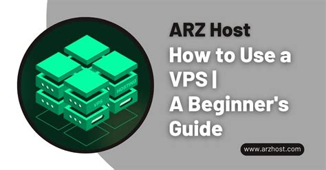 How To Use A Vps Effectively Step By Step Usage Guide