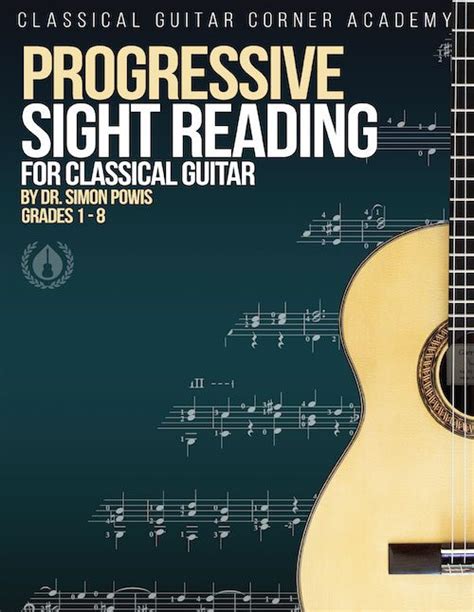 Progressive Sight Reading For Classical Guitar