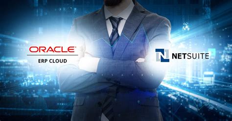 Oracle Erp Cloud Vs Netsuite Head To Head Comparison For 2025