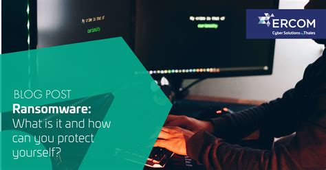 Ransomware What Is It And How Can You Protect Yourself Cyber Solutions By Thales