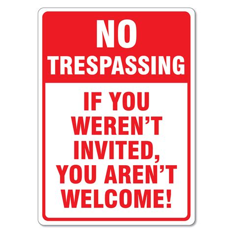 No Trespassing Sign The Signmaker