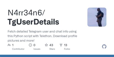 Github N4rr34n6tguserdetails Fetch Detailed Telegram User And Chat