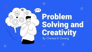 Problem Solving And Creativity TTP Pptx PPT