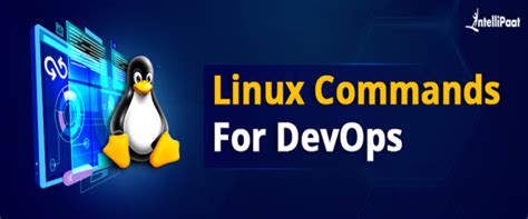Top Linux Commands For DevOps