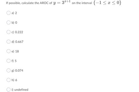 Solved If Possible Calculate The Aroc Of Y 3x 1 On The