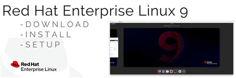 How To Download And Install Linux Rhel 9 For Free Roman Kurnovskii
