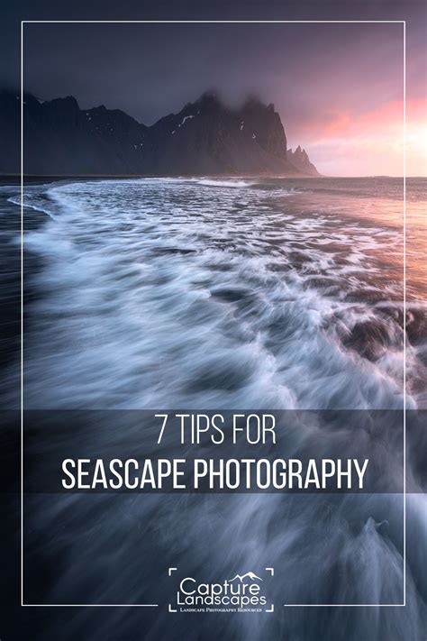 Seascape Photography 7 Tips For Stunning Images Artofit