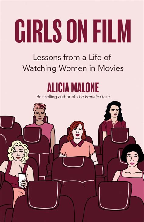 Book Review Girls On Film Lessons From A Life Of Watching Women In