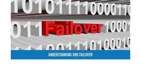 Understanding Dns Failover Ensuring Uninterrupted Resource Availability