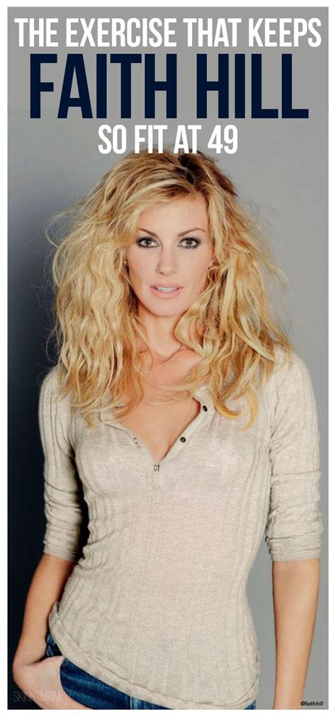 The Exercise That Keeps Faith Hill So Fit At 50 Jillian Michaels
