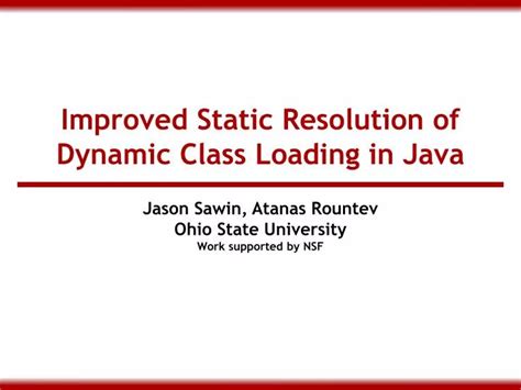 Ppt Improved Static Resolution Of Dynamic Class Loading In Java